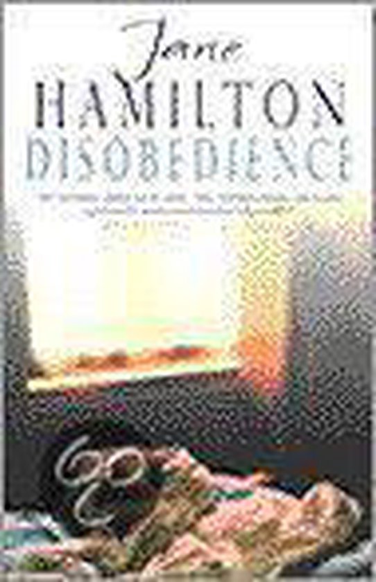 Disobedience, Jane Hamilton | 9780552998901 | Boeken | bol.com