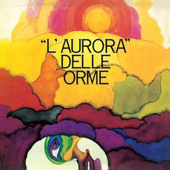 L'aurora Delle Orme, le Orme | Muziek | bol