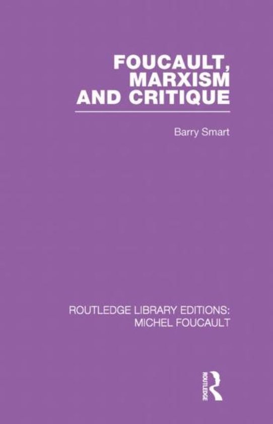 Foucault, Marxism and Critique | 9780415864831 | Barry Smart | Boeken | bol