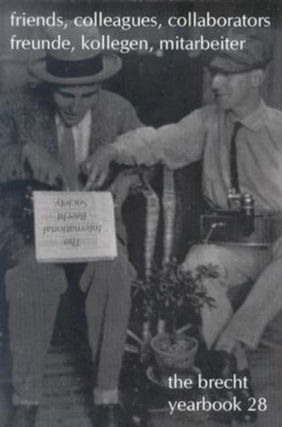 Brecht Yearbook-The Brecht Yearbook/Das Brecht-Jahrbuch, Volume 28 ...