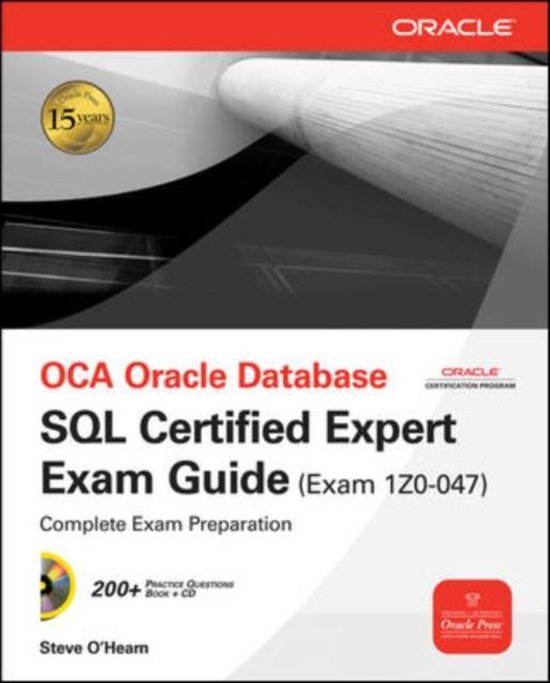 OCE Oracle Database SQL Certified Expert Exam Guide (Exam 1Z0-047 ...