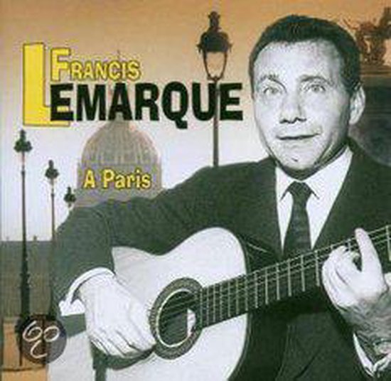 Paris, Francis Lemarque | CD (album) | Muziek | bol