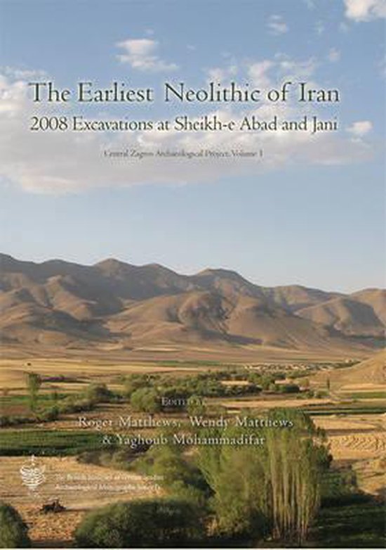 Earliest Neolithic Of Iran | bol.com