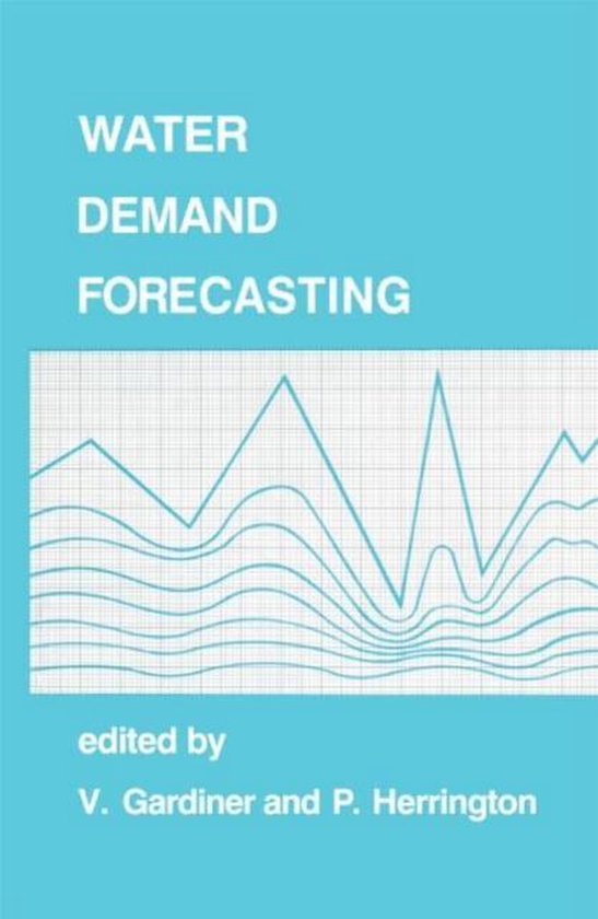 Water Demand Forecasting | 9780860942146 | V. Gardiner | Boeken | bol.com