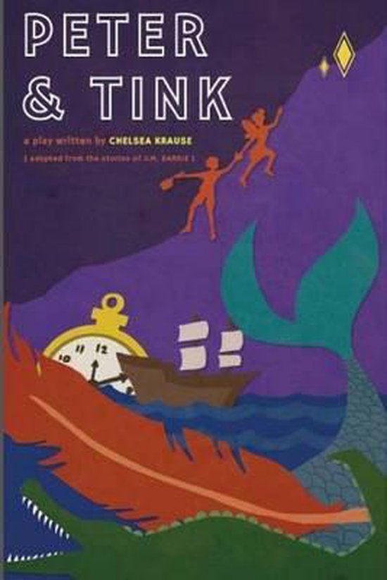 Peter & Tink | 9781530074945 | Chelsea Krause | Boeken | bol