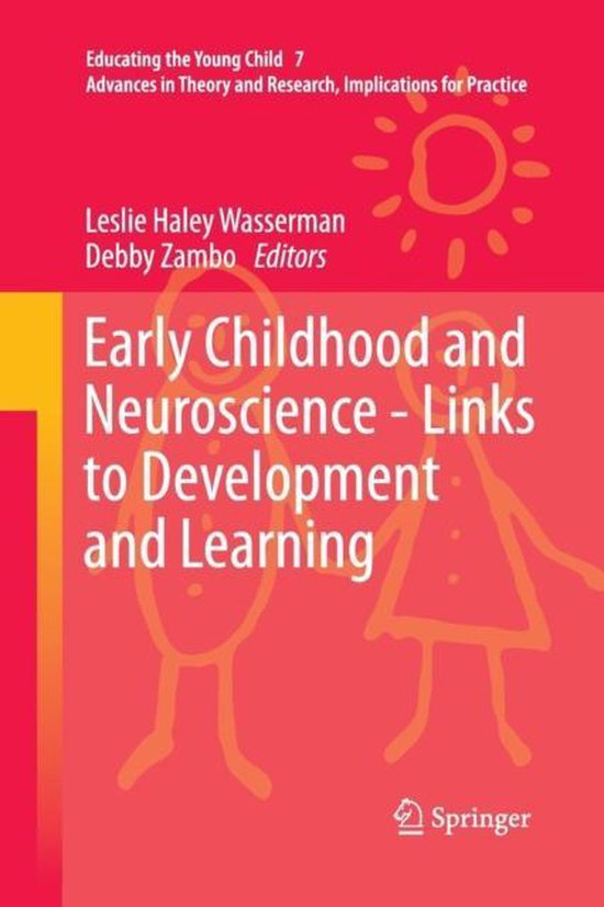 Early Childhood and Neuroscience - Links to Development and Learning ...