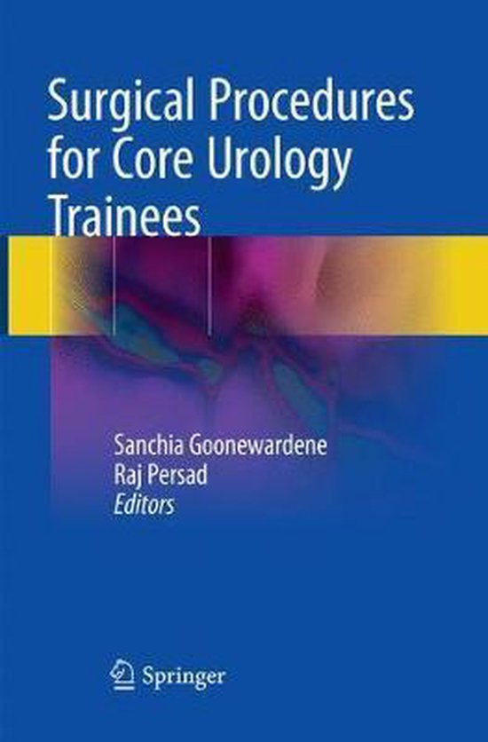 Surgical Procedures for Core Urology Trainees | 9783319861647 | Boeken ...
