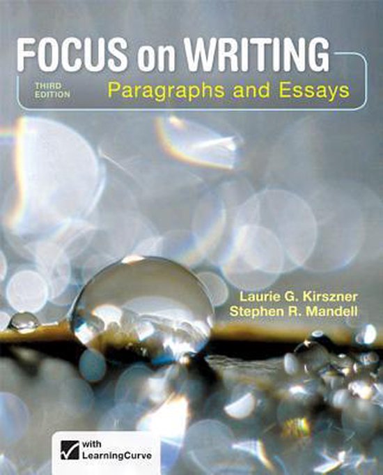 Focus on Writing | 9781457633270 | Professor Laurie G Kirszner | Boeken ...