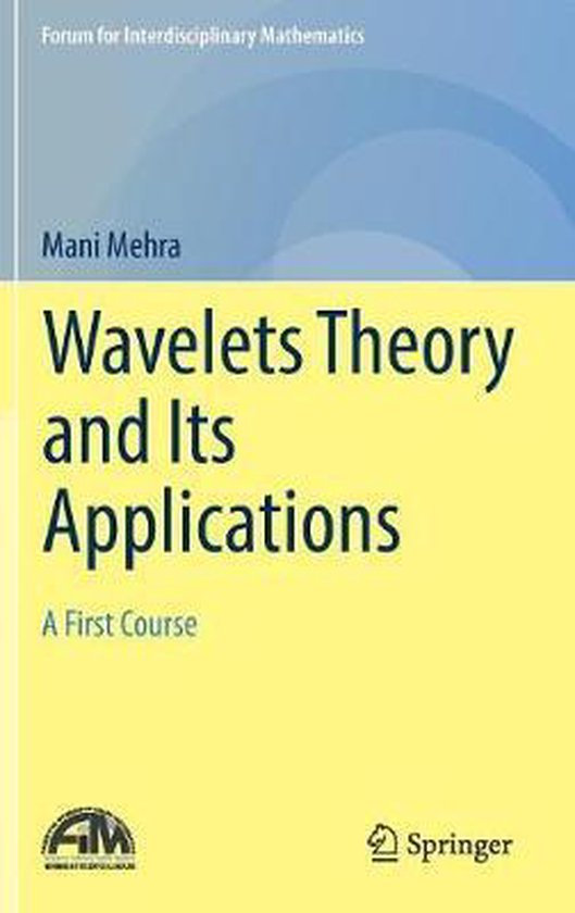 Wavelets Theory and Its Applications | 9789811325946 | Mani Mehra | Boeken | bol.com