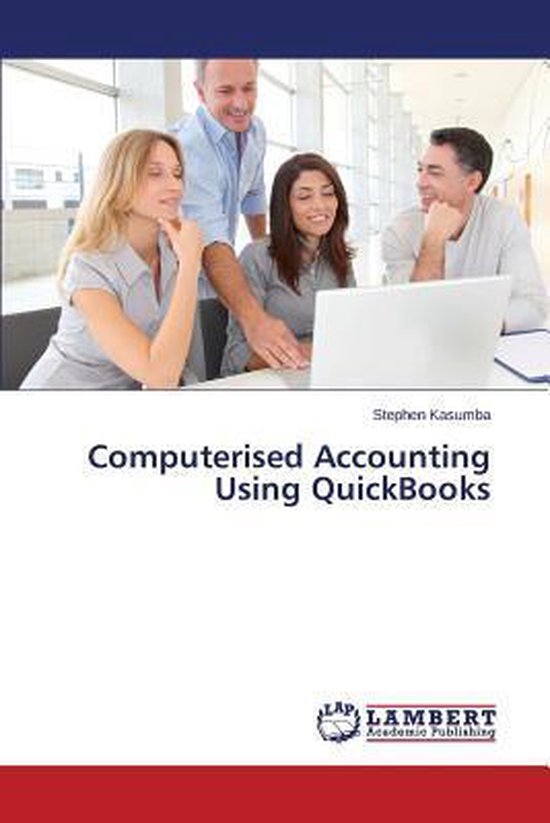 Computerised Accounting Using QuickBooks, Kasumba Stephen ...