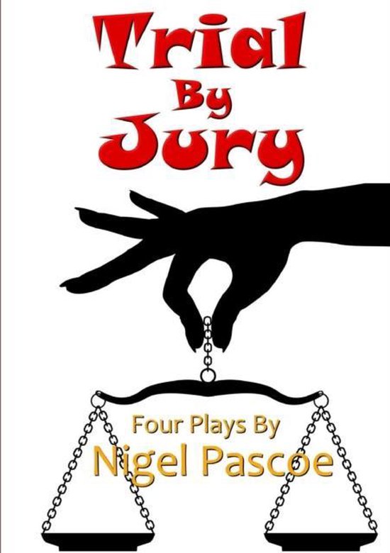 Trial by Jury, Nigel Pascoe | 9781326840969 | Boeken | bol
