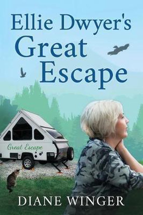 Ellie Dwyer's Great Escape, Diane Winger | 9781796750164 | Boeken | bol.com