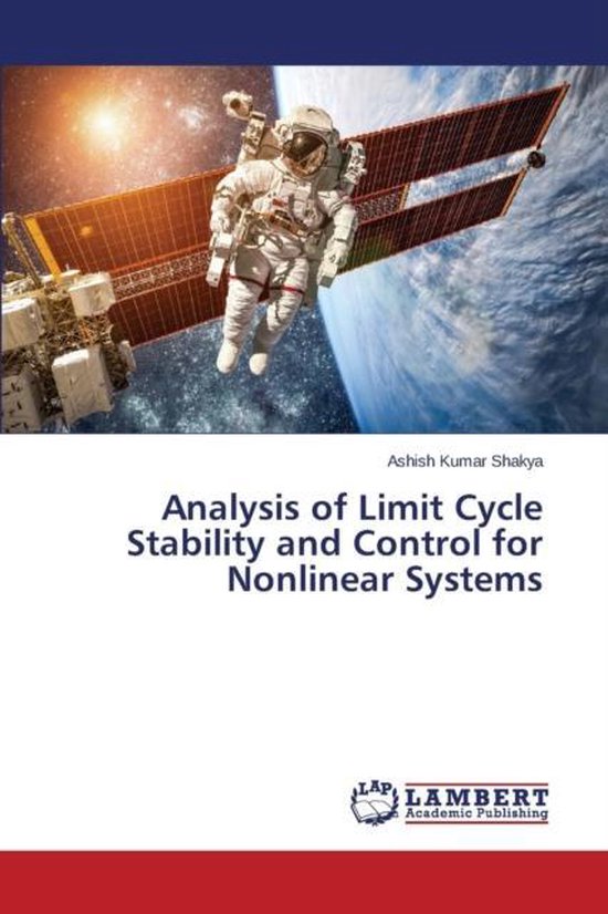 Analysis of Limit Cycle Stability and Control for Nonlinear Systems | bol.com