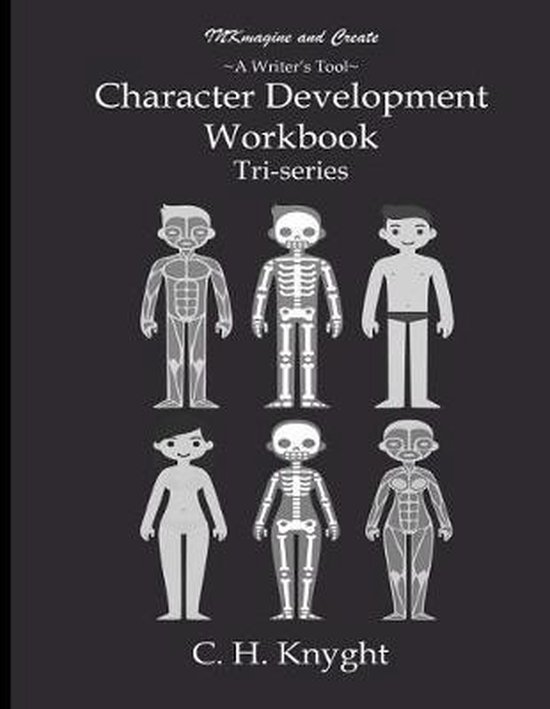 Character Development Workbook 9781724193513 C H Knyght Boeken character-development-workbook-9781724193513-c-h-knyght-boeken