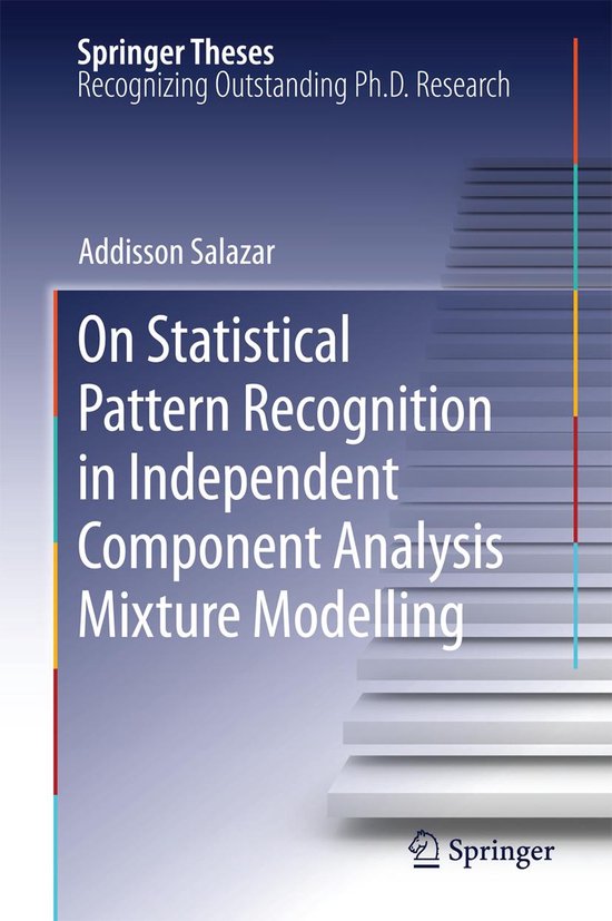 Springer Theses 4 - On Statistical Pattern Recognition in Independent ...