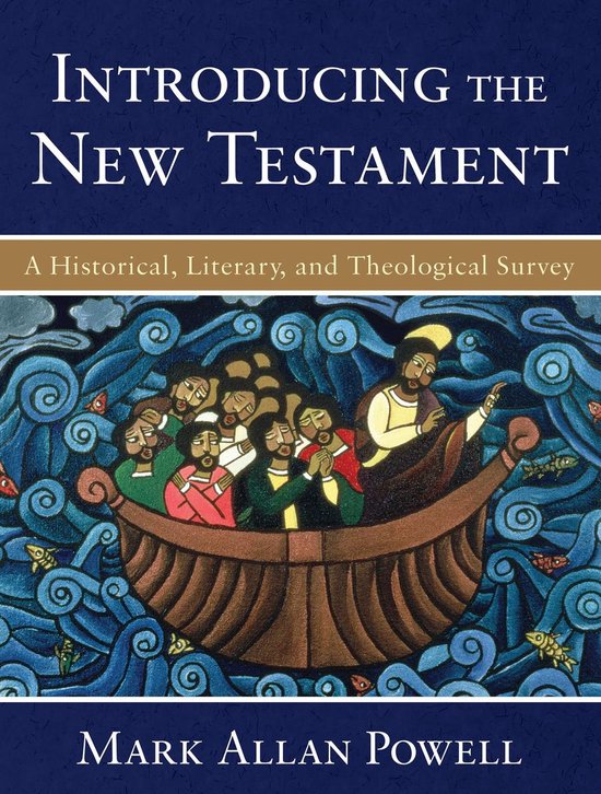 Introducing the New Testament (ebook), Mark Allen Powell ...
