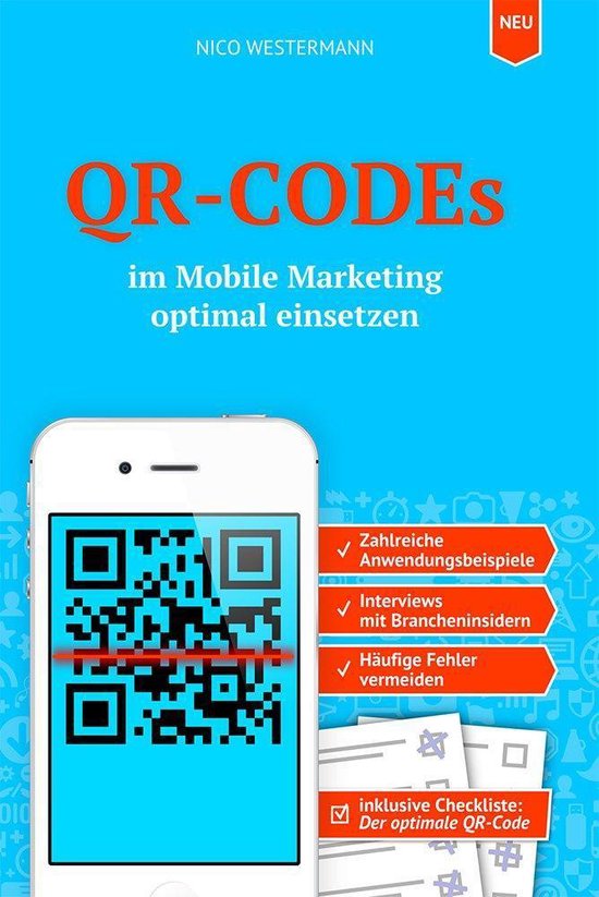 QR-CODEs im Mobile Marketing optimal einsetzen (ebook), Nico Westermann ...