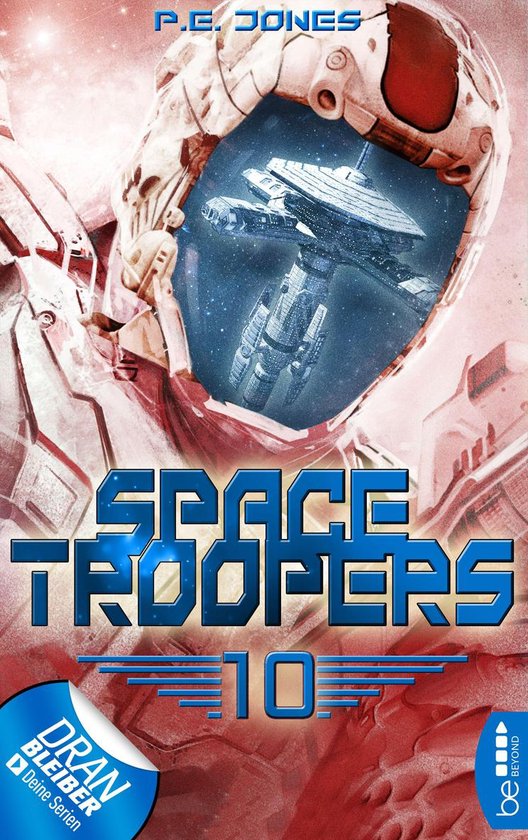 Space Troopers 10 - Space Troopers - Folge 10 (ebook), P. E. Jones ...