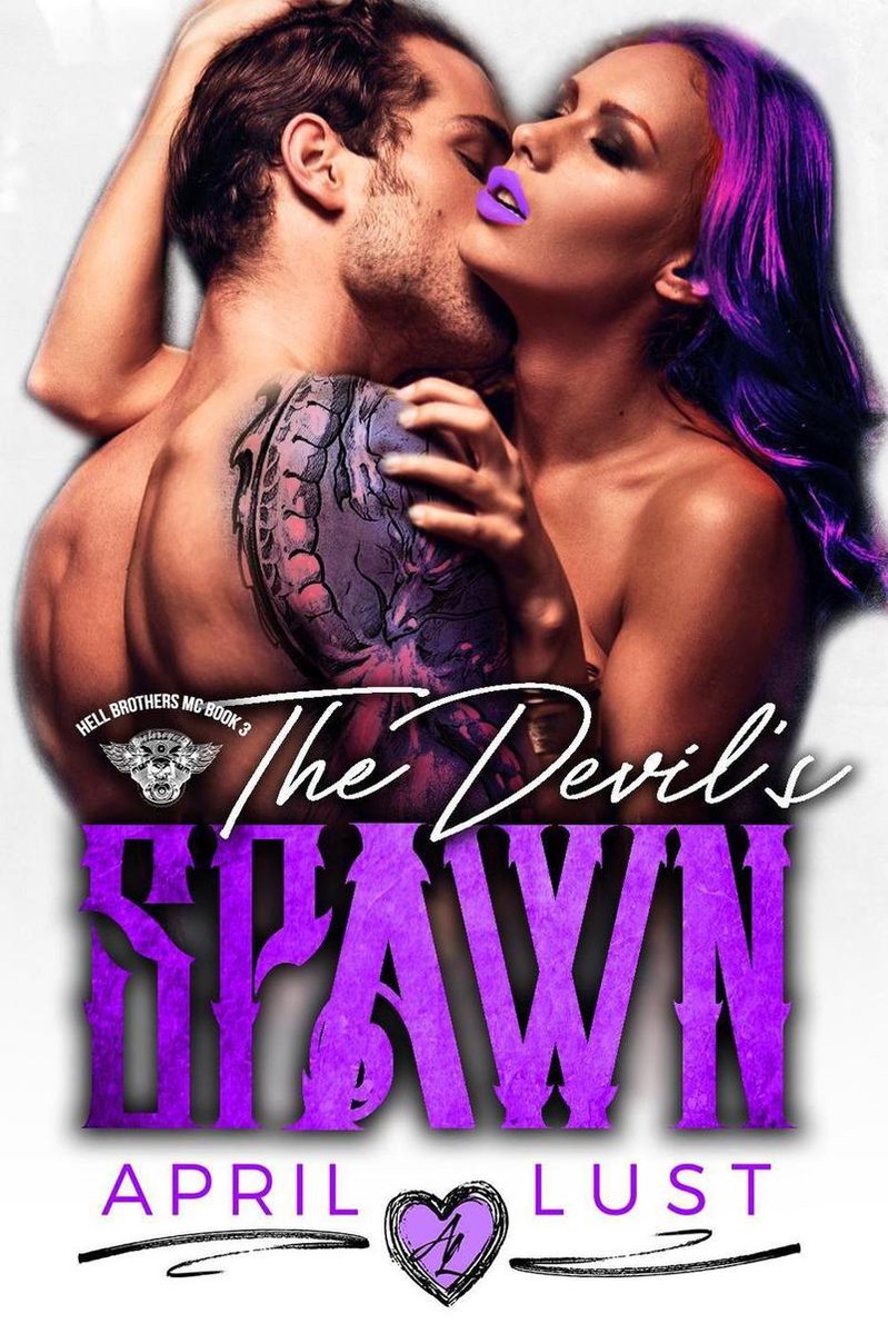 Hell Brothers MC 3 - The Devil's Spawn (ebook), April Lust | 9781386273660 | Boeken | bol