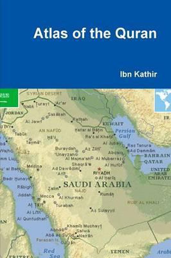 Atlas of the Quran | 9781329968981 | Ibn Kathir | Boeken | bol.com