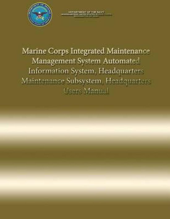 Marine Corps Integrated Maintenance Management System Automated ...