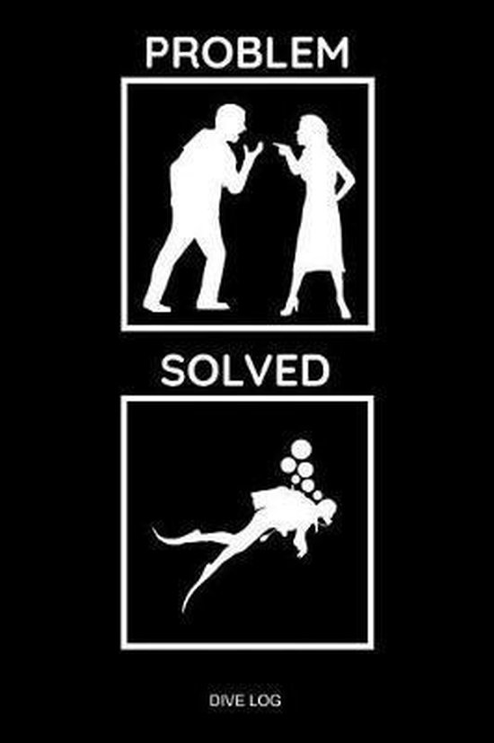Problem Solved Dive Log, Scuba Diver Books | 9781091672659 | Boeken ...