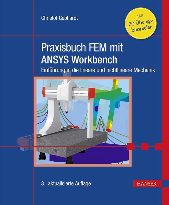Praxisbuch FEM mit ANSYS Workbench (ebook), Gebhardt | 9783446459298 ...
