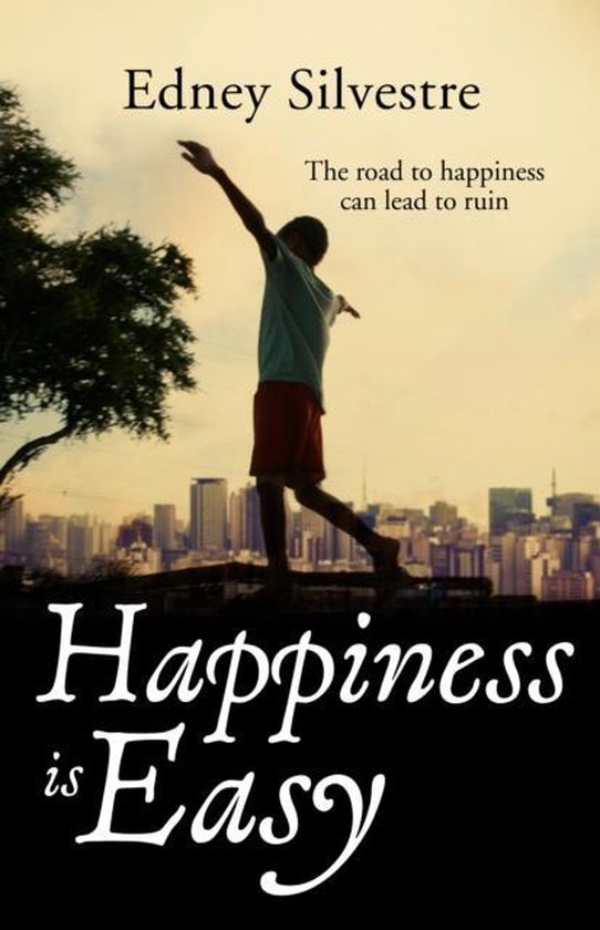 Happiness Is Easy, Edney Silvestre | 9780857521354 | Boeken | bol