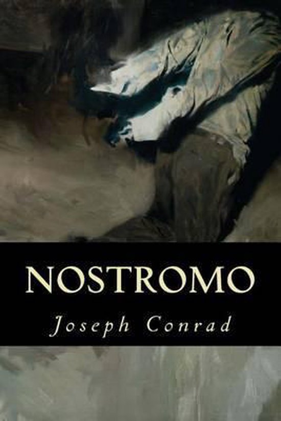 Nostromo, Joseph Conrad | 9781539477372 | Boeken | bol.com