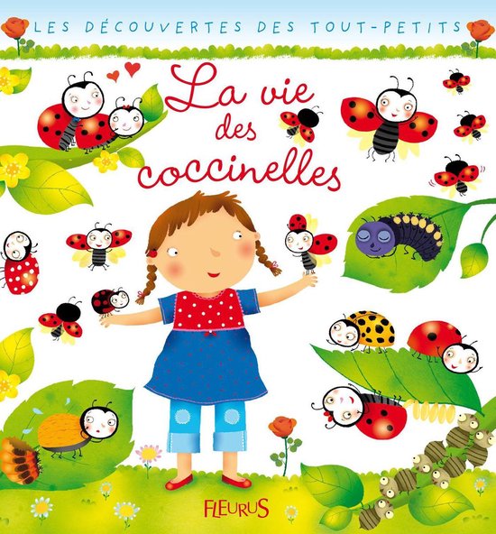Découverte des tout-petits - La vie des coccinelles (ebook), Nathalie ...