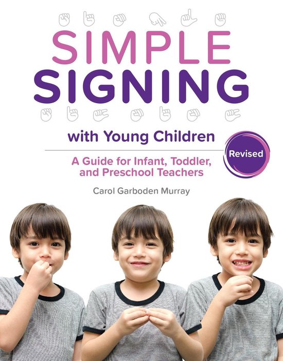 Simple Signing with Young Children, Revised (ebook), Carol Garboden ...