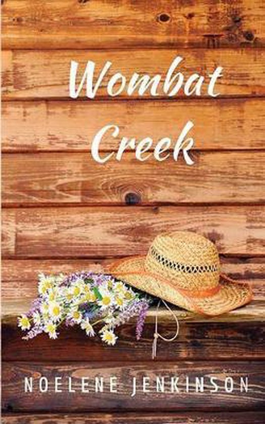 Wombat Creek, Noelene Jenkinson | 9780957932869 | Boeken | bol.com
