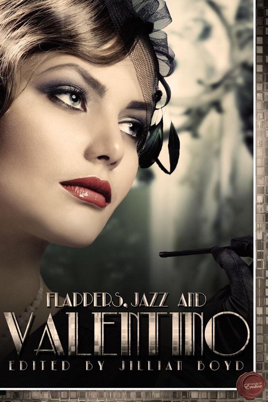 Flappers, Jazz and Valentino (ebook), Jillian Boyd | 9781783339204 ...