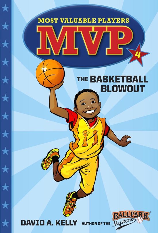 Most Valuable Players 4 - MVP #4: The Basketball Blowout (ebook), David ...