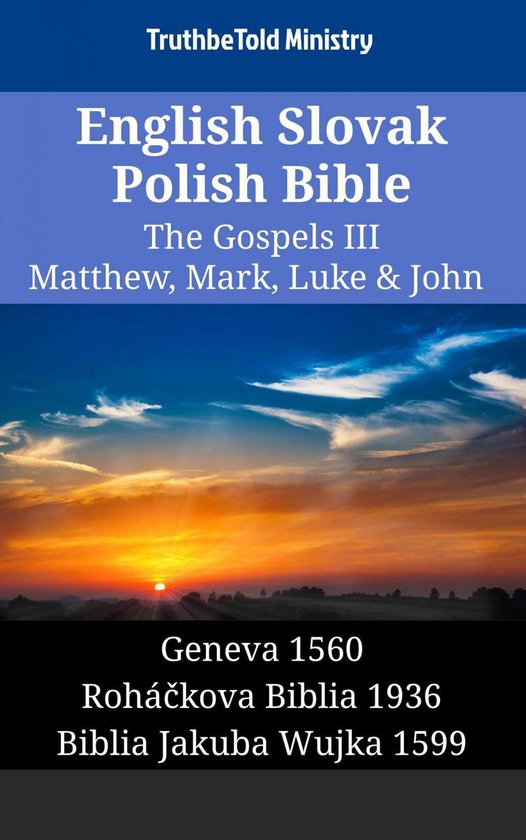 Parallel Bible Halseth English 1536 - English Slovak Polish Bible - The ...