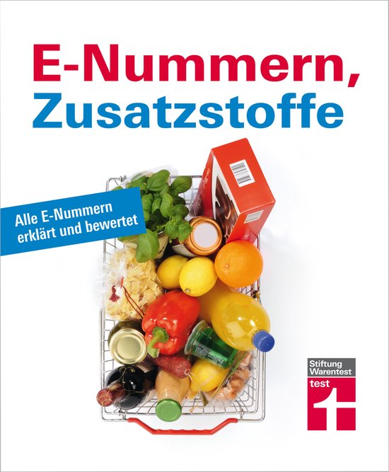 E-Nummern, Zusatzstoffe (ebook), Dorothee Hahne | 9783868516487 | Boeken | bol