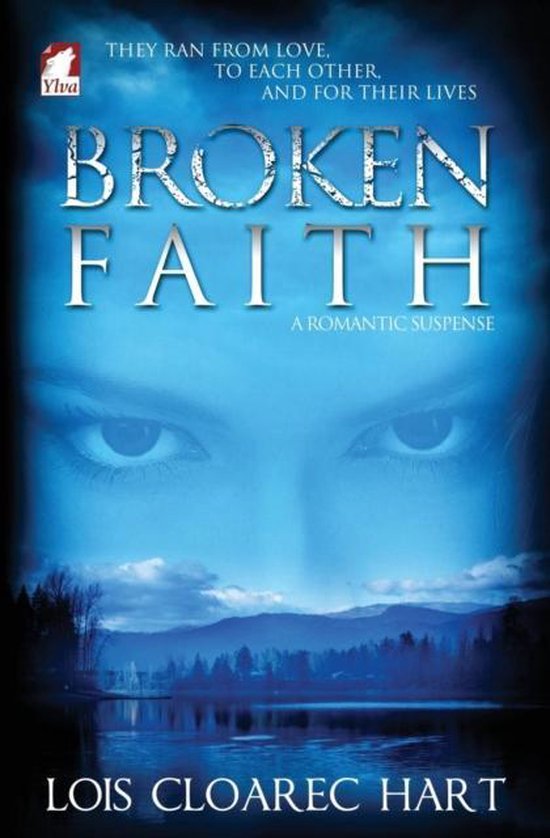 Broken Faith, Lois Cloarec Hart | 9783955330569 | Boeken | bol