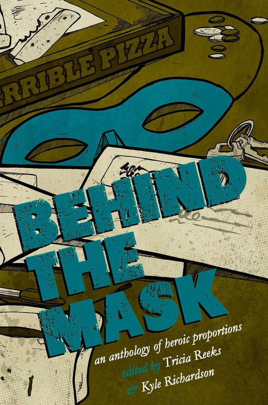 Behind the Mask (ebook), Kelly Link | 9780996626279 | Boeken | bol.com