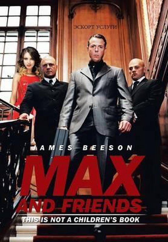 Max and Friends, James Beeson | 9781514434246 | Boeken | bol.com