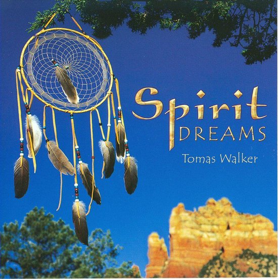 Spirit Dreams, Tomas Walker | CD (album) | Muziek | bol