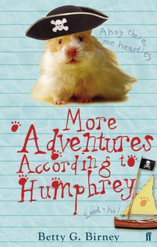 More Adventures According to Humphrey, Betty G. Birney | 9780571237180 ...