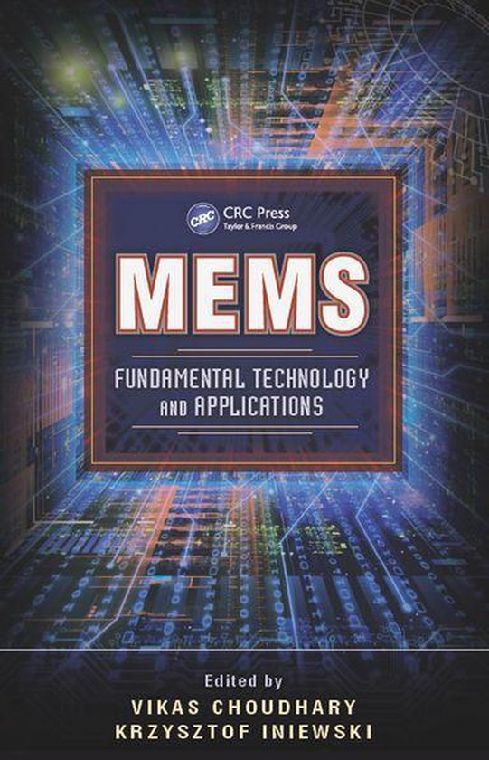 Devices, Circuits, and Systems - MEMS (ebook) | 9781351832281 | Boeken | bol