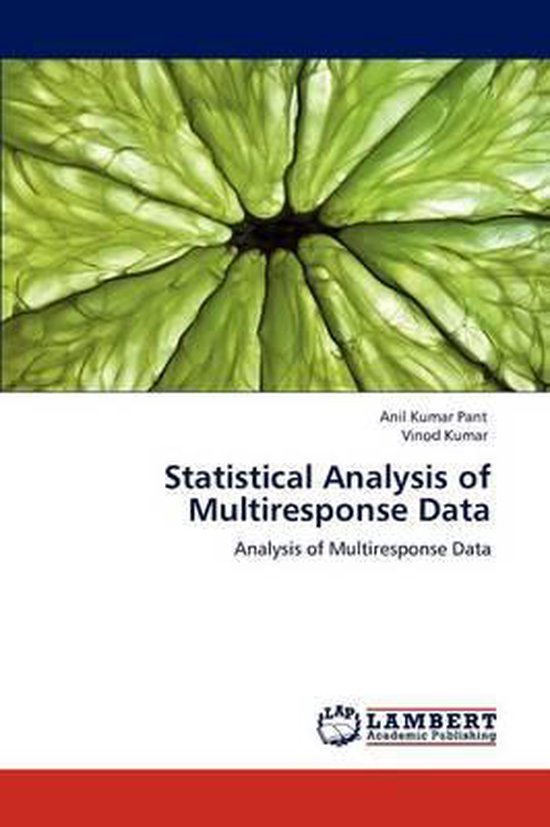 Statistical Analysis of Multiresponse Data | 9783846554050 | Anil Kumar Pant | Boeken | bol