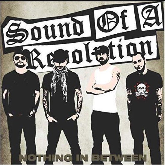 Sound Of A Revolution - Nothing In Between (CD), Sound Of A Revolution ...