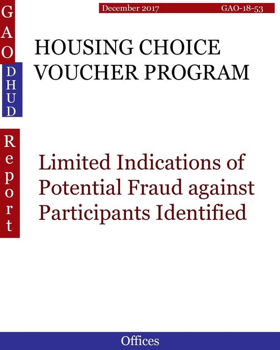 GAO - DHUD - HOUSING CHOICE VOUCHER PROGRAM (ebook), Hugues Dumont ...