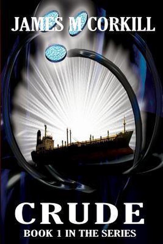 Crude | 9780986181023 | MR James M Corkill | Boeken | bol.com