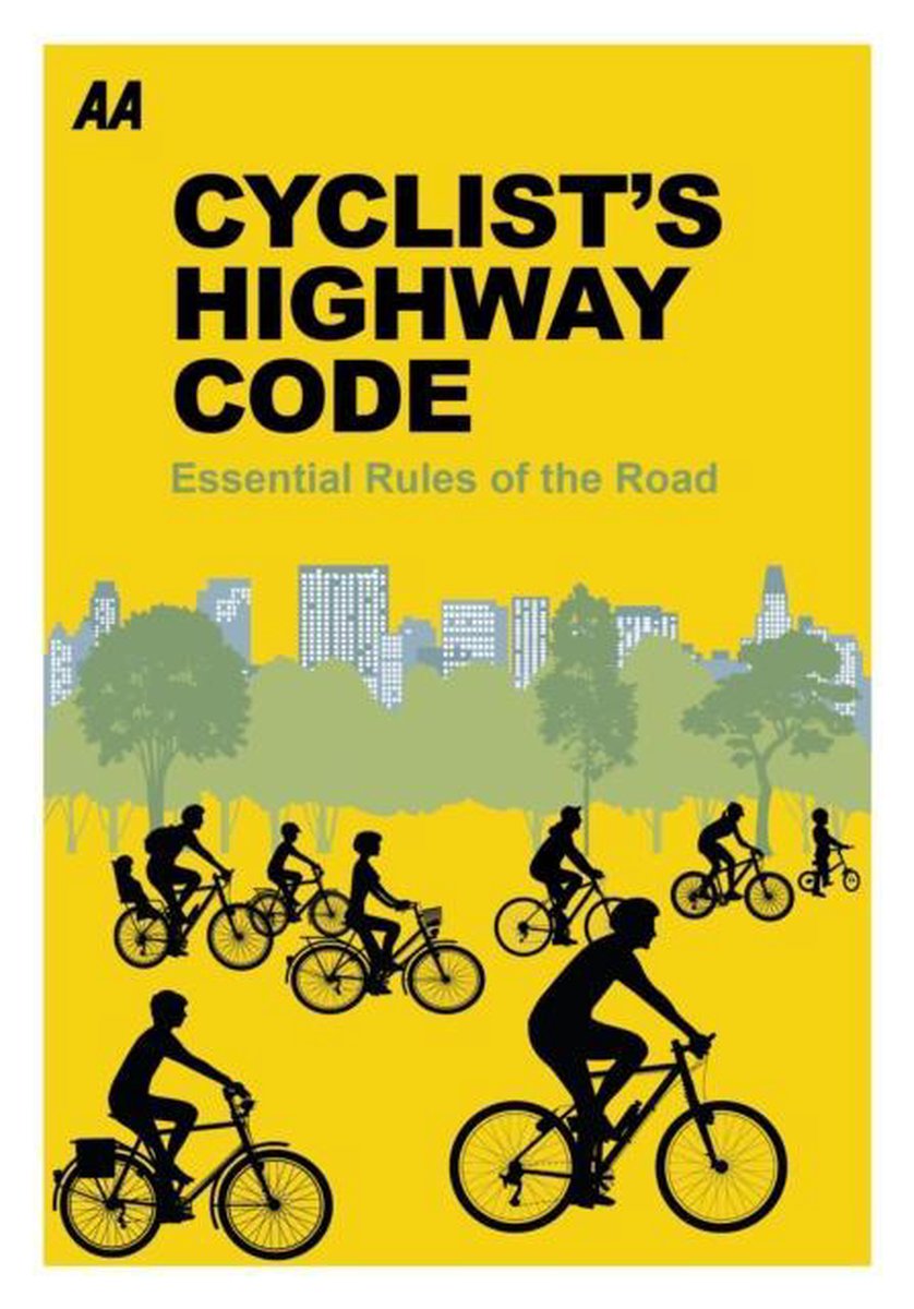 Cyclists Highway Code, AA Publishing | 9780749578107 | Boeken | bol