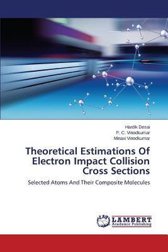 Theoretical Estimations Of Electron Impact Collision Cross Sections ...