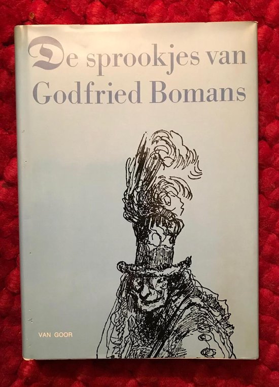 De sprookjes van godfried bomans, Godfried Bomans | 9789000027439 ...