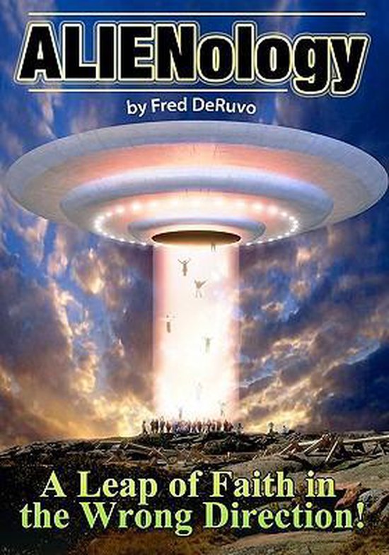 Alienology, Fred Deruvo | 9780983700609 | Boeken | bol.com